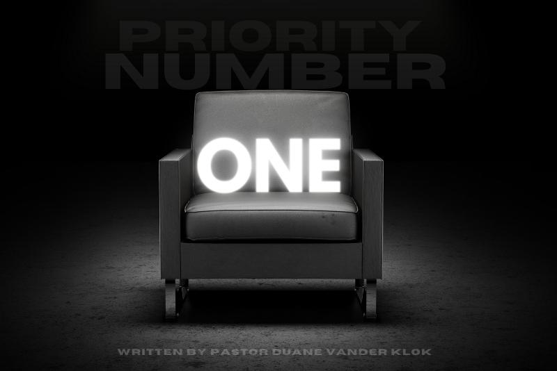 Priority Number One | Walking By Faith